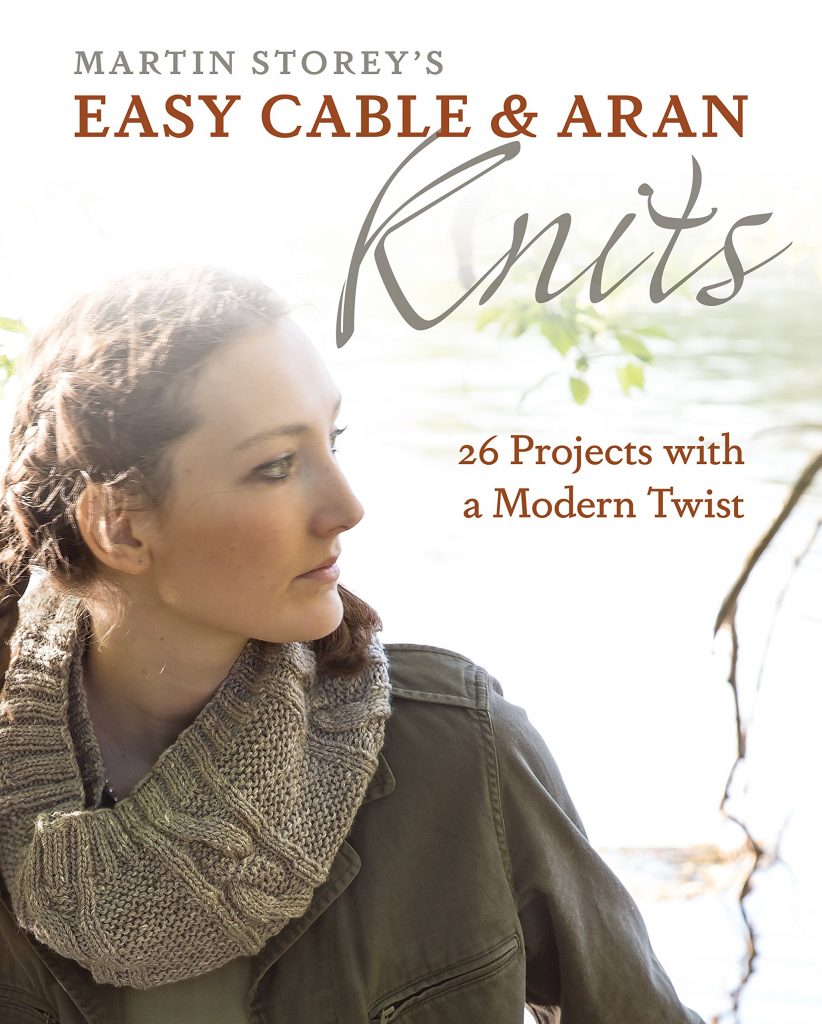 Easy Cable and Aran Knits: 26 Projects with a Modern Twist - I Like ...